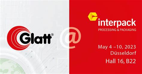 Glatt Group On Linkedin Interpack 2023 Glatt Integrated Process