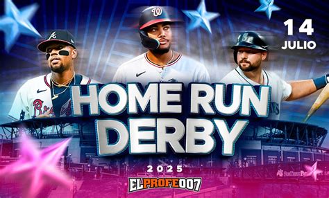 Home Run Derby 2025 El Cielo Arde En Truist Park Con Los Mejores