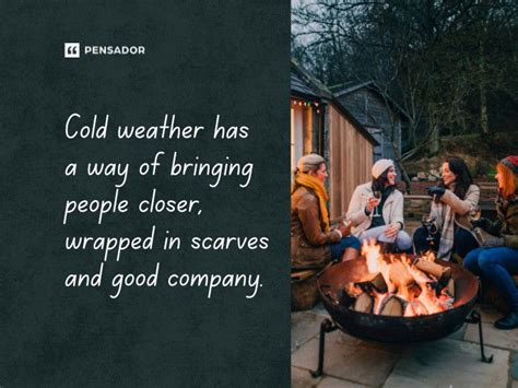 Winter Quotes To Warm Your Heart And Soul Pensador