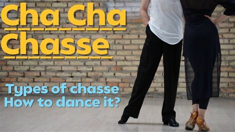 Cha Cha Chasses | Types of chasses and How to dance chasse? | Cha cha, Dance, Dance workout routine