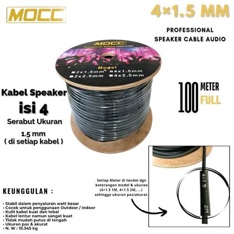 Jual Kabel Speaker Mocc 4x15mm Isi 4 100m Gampang Disolder Dan Cabel Lentur Shopee Indonesia