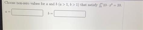 Solved Choose Non Zero Values For A And Ba1b1 That