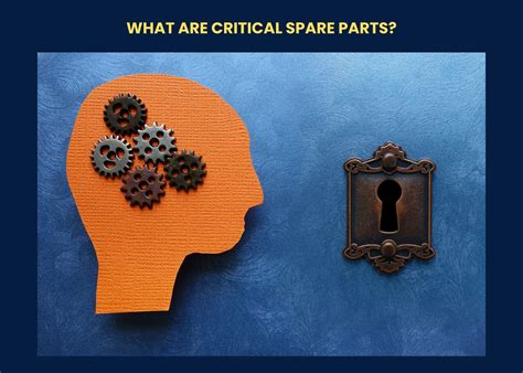What Are Critical Spare Parts