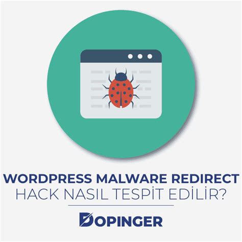 Wordpress Malware Redirect Hack Nasıl Tespit Edilir Dopinger