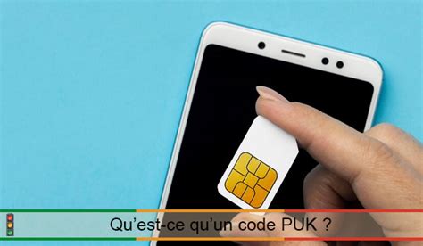 Comment Débloquer Une Carte Sim Sans Code Puk