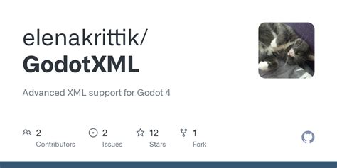 Github Elenakrittikgodotxml Advanced Xml Support For Godot 4