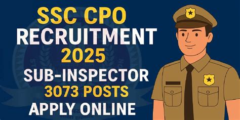 Ssc Cpo Sub Inspector Online Form 2025 Notification Dates