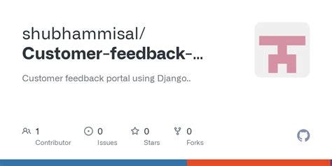Github Shubhammisalcustomer Feedback Portal Django Customer Feedback Portal Using Django