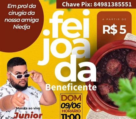Feijoada Com Musica Ao Vivo E Bingo Beneficente Em MossorÓ Venha Ajudar