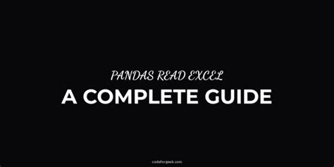 Read Excel Files In Python Using Pandas A Complete Guide Askpython