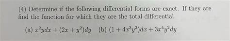 solved determine if the following differential forms are
