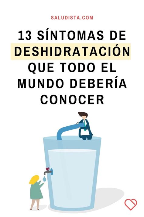 13 Síntomas De Deshidratación Que Todo El Mundo Debería Conocer Saludista