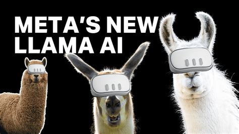Watch Metas New Llama 3 Models Give Open Source Ai A Boost