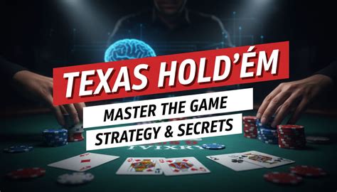 Texas Holdem Rules A Beginners Guide To The Game