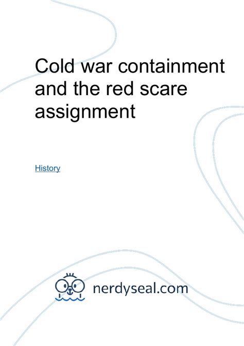 Cold War Containment And The Red Scare Assignment 548 Words Nerdyseal