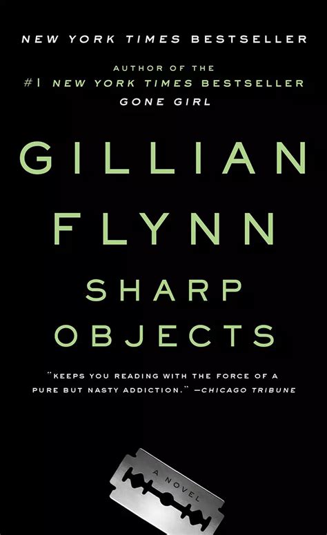 Book Review Sharp Objects By Gillian Flynn The Bibliofile