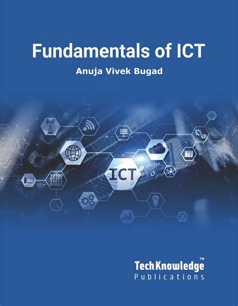 Fundamentals Of Ict Techknowledge Publications