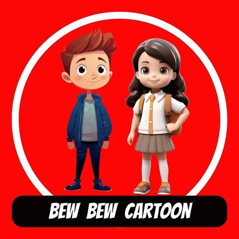 Bew Bew Cartoon