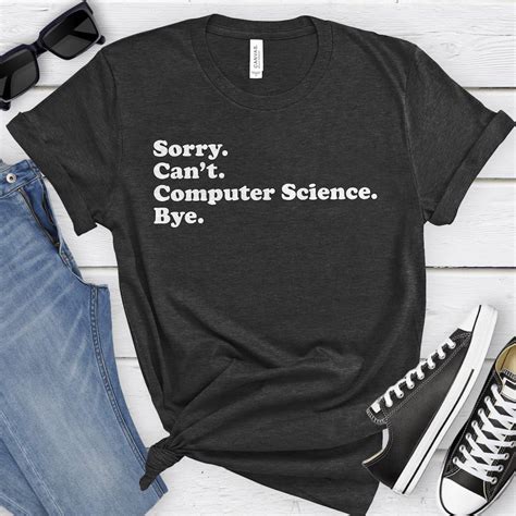 Funny Computer Scientist T Shirt Computer Science T Computer Scientist Shirt For Men Or