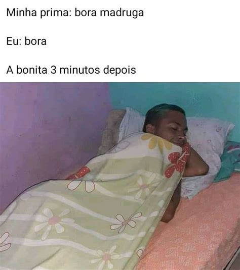 Fulano Não Gosta De Vc E Nem Da Sua Irmã Eu E Minha Irmã Memes
