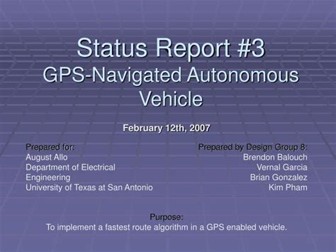 PPT February 12th 2007 Purpose To Implement A Fastest Route Algorithm In A GPS Enabled