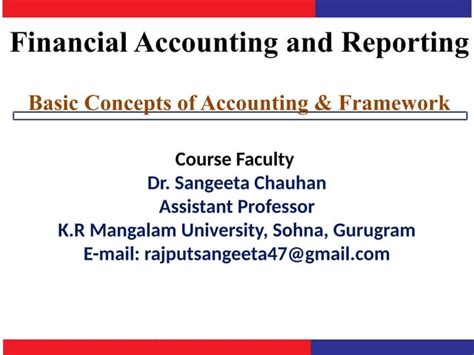 Basic Concepts Of Accounting And Frameworkpptx