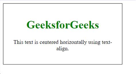 How To Center Text In CSS GeeksforGeeks