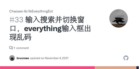 输入搜索并切换窗口，everything输入框出现乱码 · Issue 33 · Chaoses Ibibeverythingext