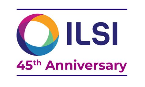 Ilsi Global On Twitter Its Ilsis 45th Anniversary Year Ilsi Has Been Generating And