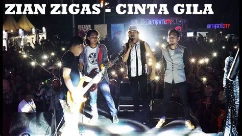 Hd Zian Zigas Cinta Gila Cover Zigas Live From Authenticity Youtube Music