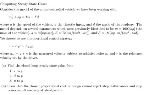 Solved Computing Steady State Gainsconsider The Model Of The