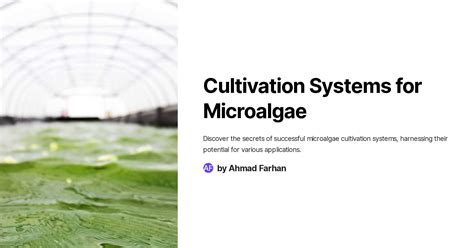 Cultivation Systems For Microalgae