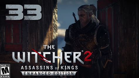 The Witcher 2 Assassins Of Kings Part 33 Watcha Doing Phillipa Youtube