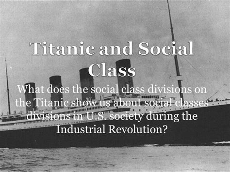 Titanic Social Class Differences