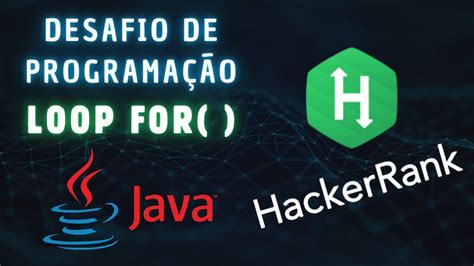 Desafio De Programação Hackerrank Loops Ii Java Youtube