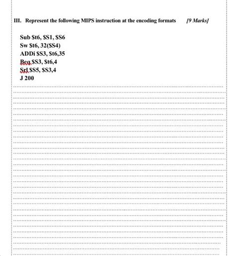 Solved Iii Represent The Following Mips Instruction At The