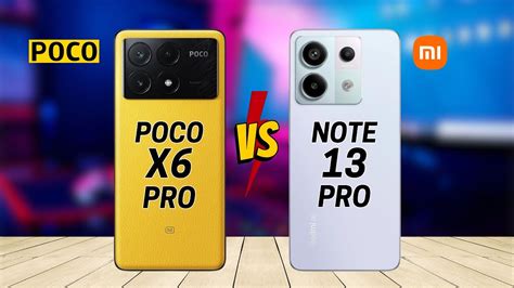 Poco X6 Pro Vs Redmi Note 13 Pro