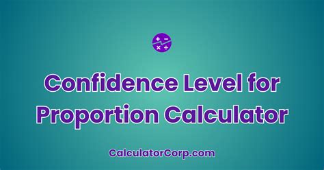 Confidence Level For Proportion Calculator