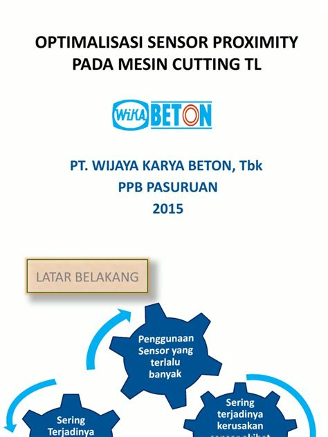 Optimalisasi Sensor Proximity Pada Mesin Cutting Tl Pdf