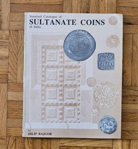 Sultanate Coins Of India By Dilip Rajgor 1991 Gebraucht In Lugano Für Chf 50 Mit Lieferung