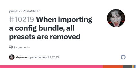 When Importing A Config Bundle All Presets Are Removed · Issue 10219