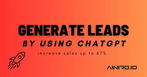 use chatgpt to generate leads ainiro io