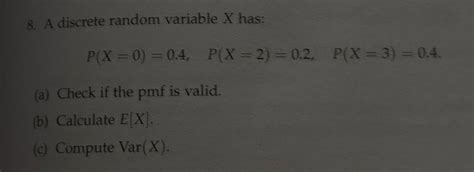 Solved A discrete random variable x | Chegg.com