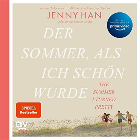 Der Sommer Als Ich Sch N Wurde By Jenny Han Audiobook Audible Ca