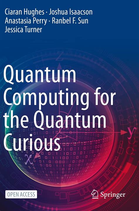 Buy Quantum Computing For The Quantum Curious Book Online At Low Prices