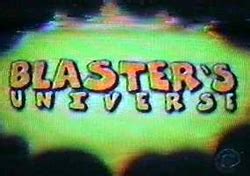 Blasters Universe Logopedia Fandom