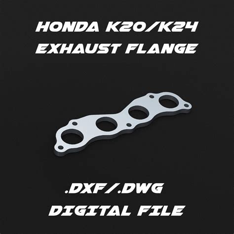 Honda K20 K24 Engine Exhaust Flange Dxf Dwg Digital File For Laser