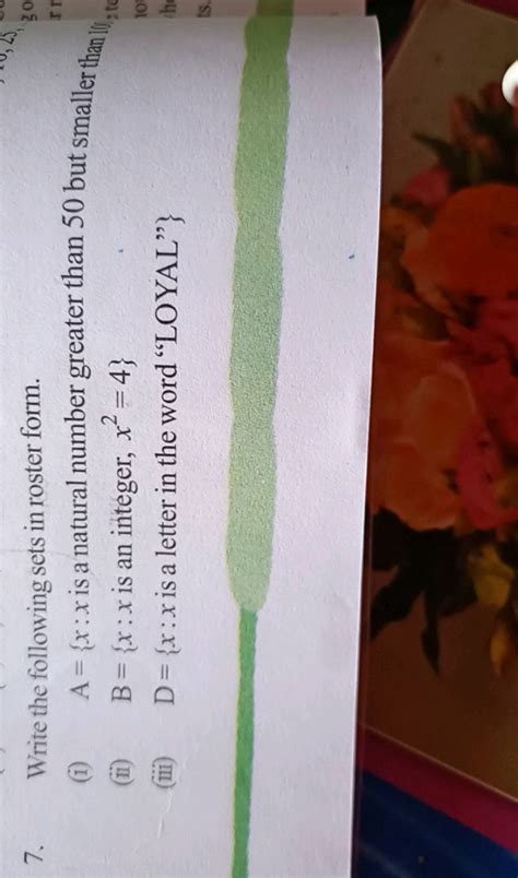 7 Write The Following Sets In Roster Formi A Xx Is A Natural Numbe