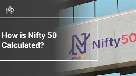 How Is Nifty 50 Calculated Which Are Some Of The Top Stocks In Nifty