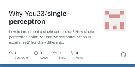 GitHub Why You23 Single Perceptron How To Implement A Single Perceptron How Single
